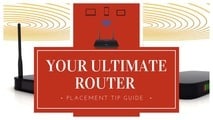 Your Ultimate Router Placement Tip Guide – Gear Gadgets and Gizmos
