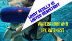 What really is: Water Resistant, Waterproof and IPX Ratings?